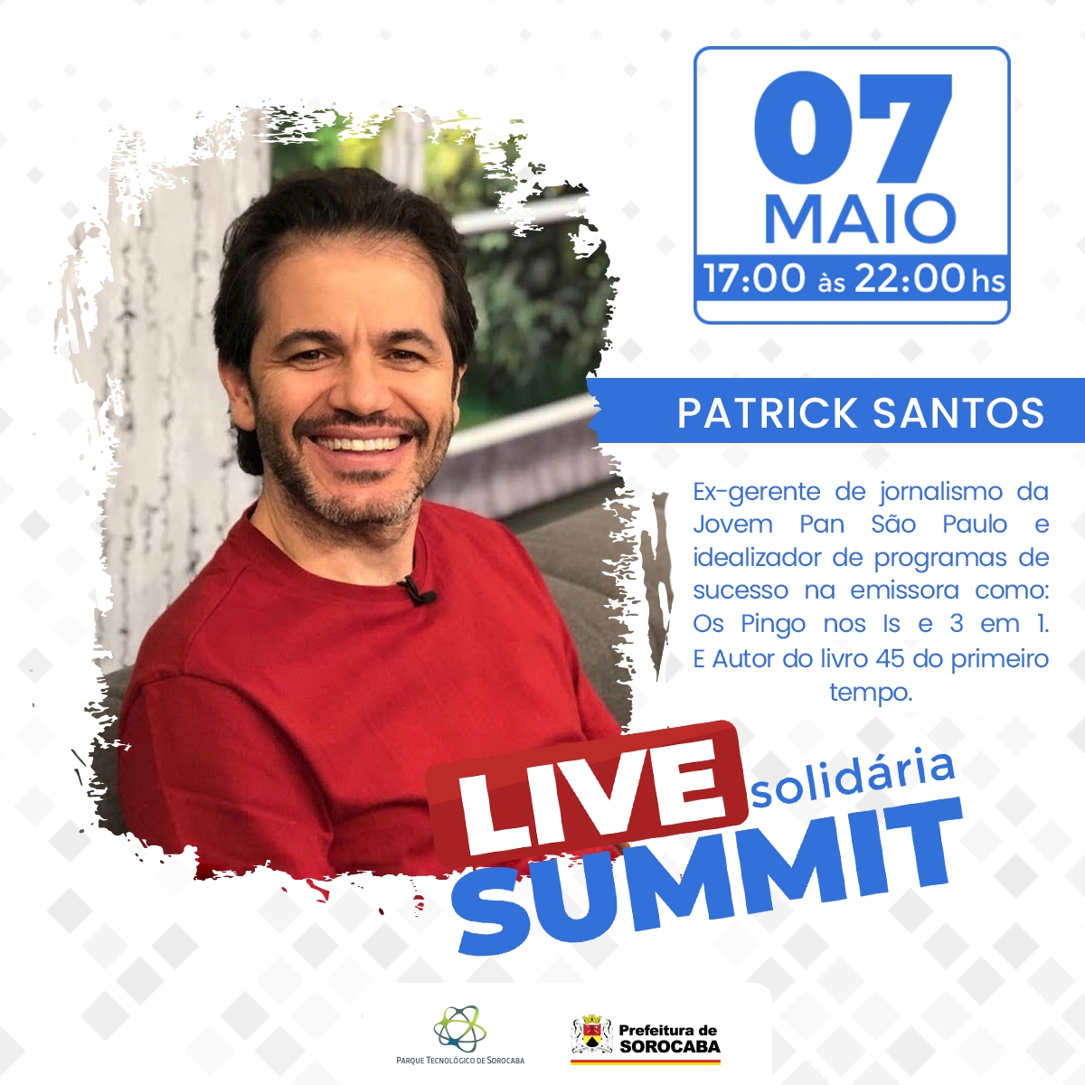 Jornalista Patrick Santos é mais um confirmado na Live Solidária Summit